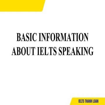 Basic information about IELTS Speaking Test.pptx