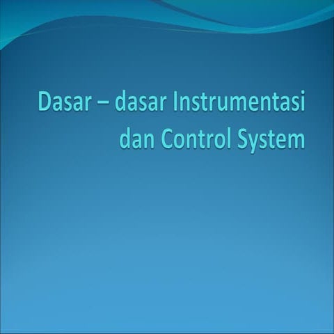 Basic Instrumentasi and control system.ppt