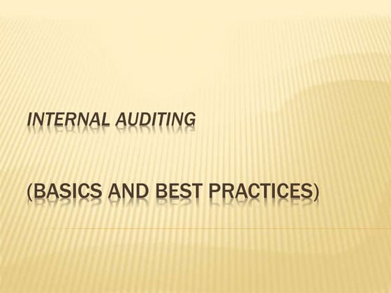 Basic Internal Auditing Presentation | PDF | Educational Assessment ...