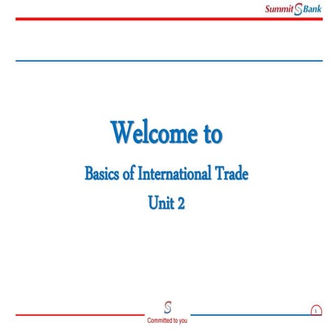 Basics of International Trade Unit 2 | PPTX