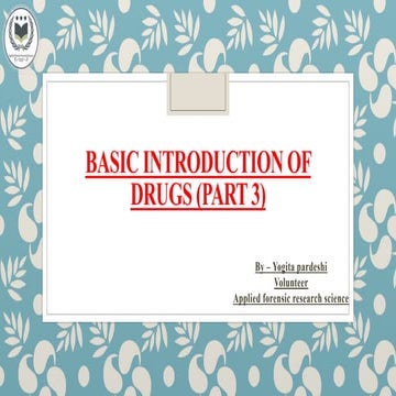 Basic Introduction of Drugs 3.pptx