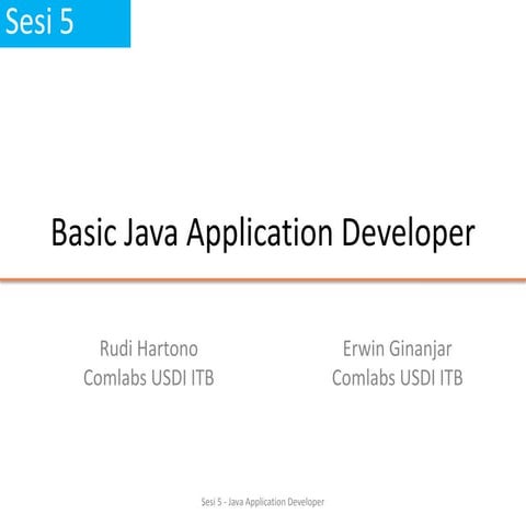 Basic Java Application - Sesi 5 | PPT