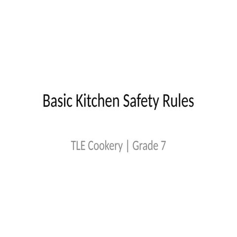 BASIC KITCHEN SAFETY RULES Basic_Kitchen_Safety_Rules.pptx