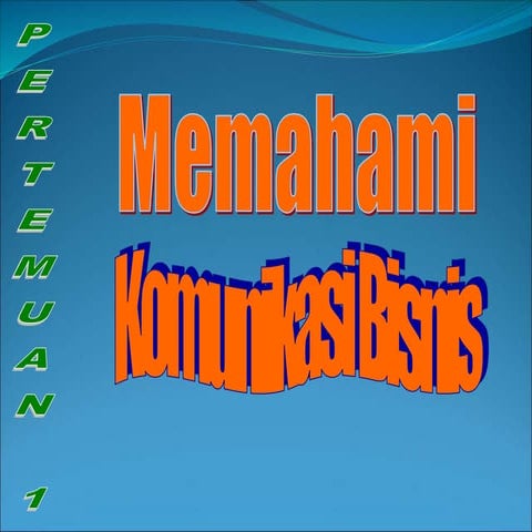 Komunikasi_Bisnis (2).ppt