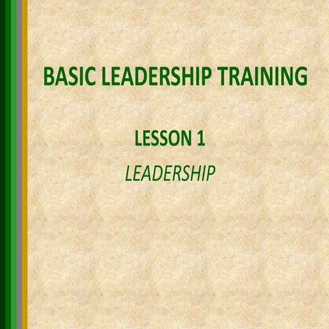 Basic Leadership Training Lesson 1 | PPTX