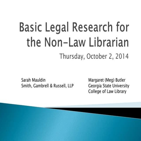 Basic Legal Research for the Non-Law Librarian | PPTX