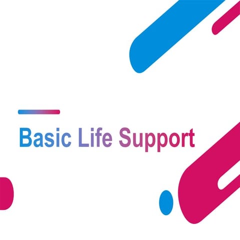 Basic Life Support.pptx