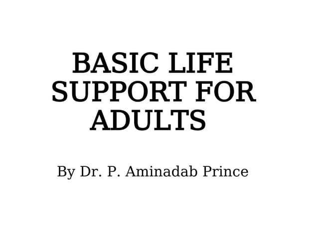 Basic Life Support | PPTX
