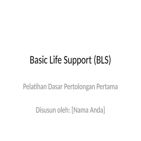 basic life support power point terbaru 2025 | PPTX