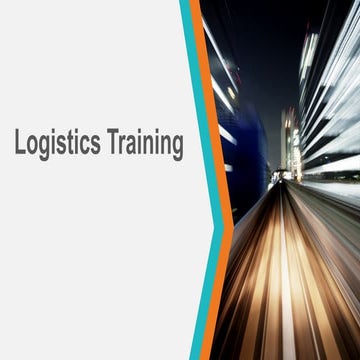 Basic Logistics Training and Shipping Knowledge | PPTX