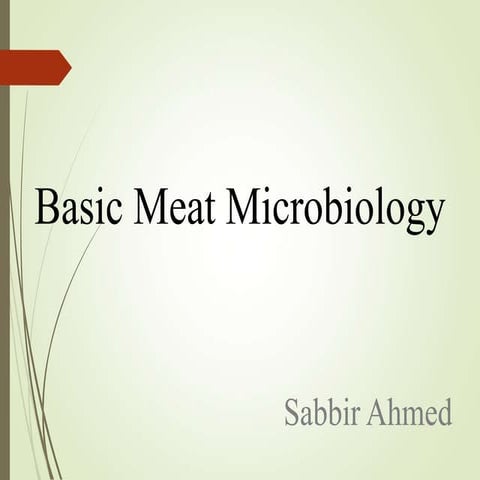 Basic meat microbiology | PPSX