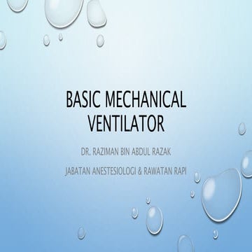 BASIC MECHANICAL VENTILATOR cme 2017.pptx