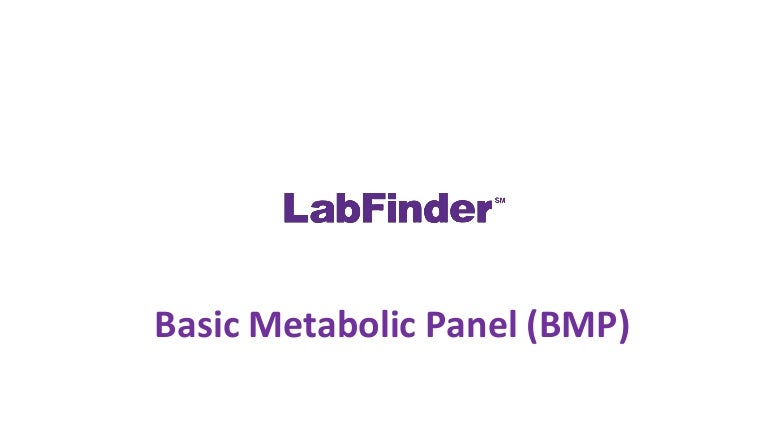 Basic Metabolic Panel (BMP)