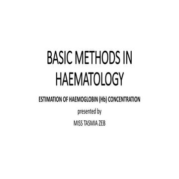 Basic methods in haematology | PPTX