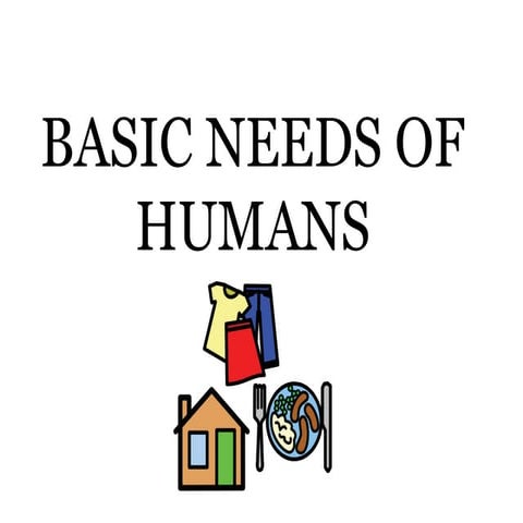 scienceelementaryBASIC NEEDS OF HUMANS.pptx