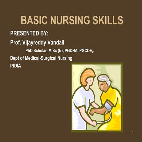 Basic Nursing Skills ppt | PPT