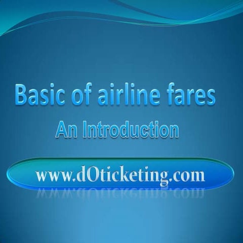 Basic Of Airline Fares | PPTX