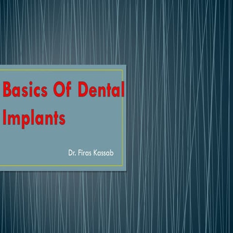Basic of dental implant | PDF