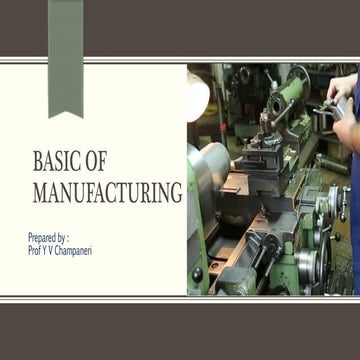 Basic of manufacturing | PDF