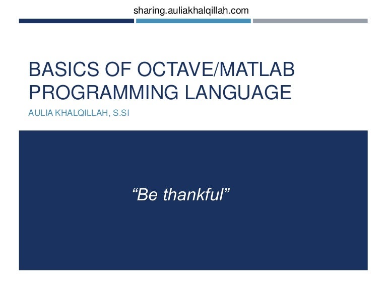Basic Of Octave Matlab Programming Language 