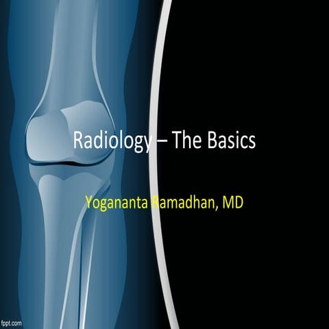 Basic of radiology | PPT