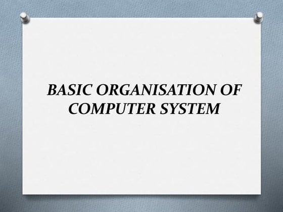 Basic Computer Organization Ppt