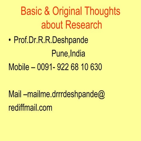 Basic & original thoughts about research by Prof.Dr.R.R.Deshpande | PDF ...