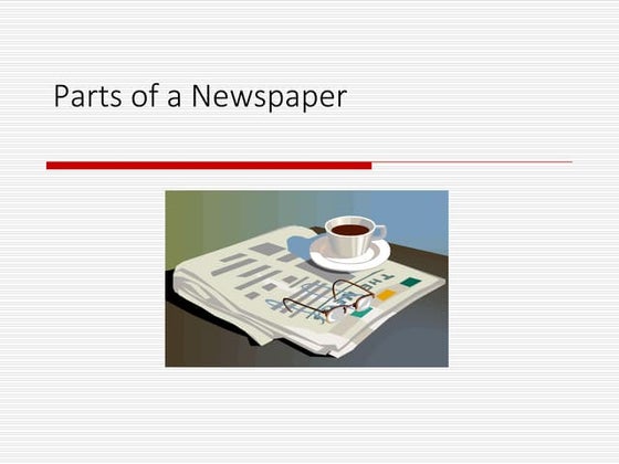 Parts of a_newspaper | PPTX
