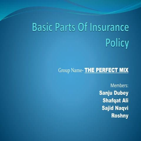 Basic parts of insurance policy 2 | PPT