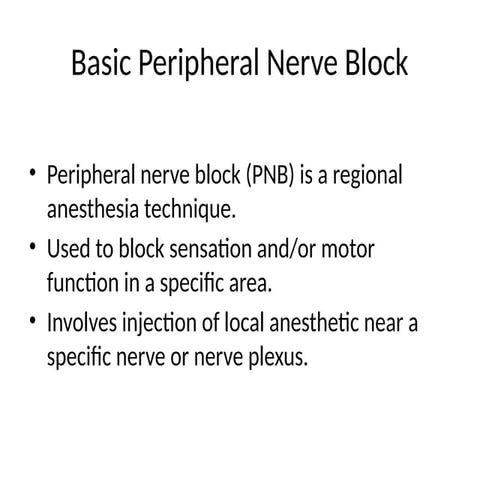 Basic_Peripheral_Nerve_Block_Presentation.pptx