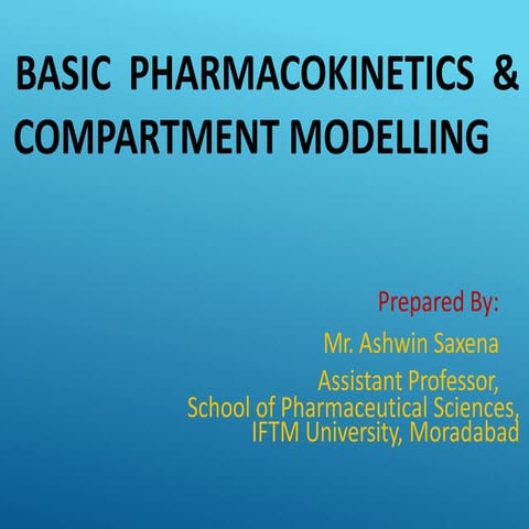 Basic Pharmacokinetics & Compartments Modelling.pdf