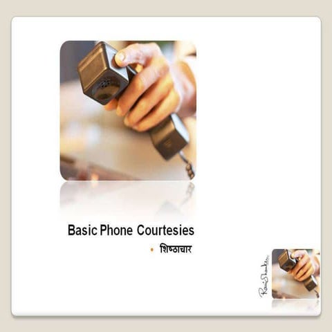 Basic phone courtesies-- टेलीफोन शिष्टाचार जानें | PPTX
