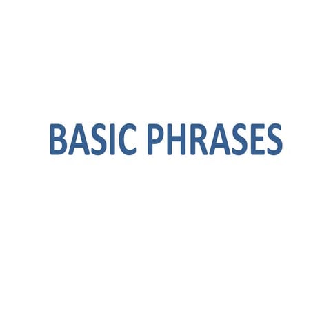 Basic phrases | PPTX