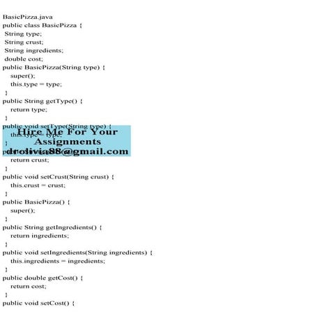BasicPizza.javapublic class BasicPizza { String type; String c.pdf