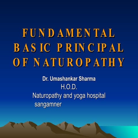 Basic Principal Of Naturopathy | PPT