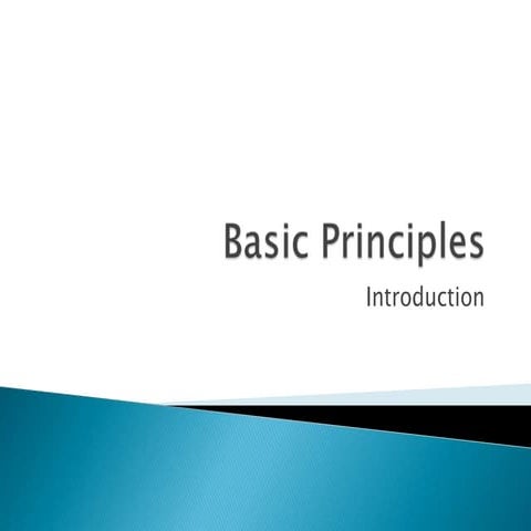 Basic principles | PPT