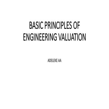 BASIC PRINCIPLES OF ENGINEERING VALUATION.pptx