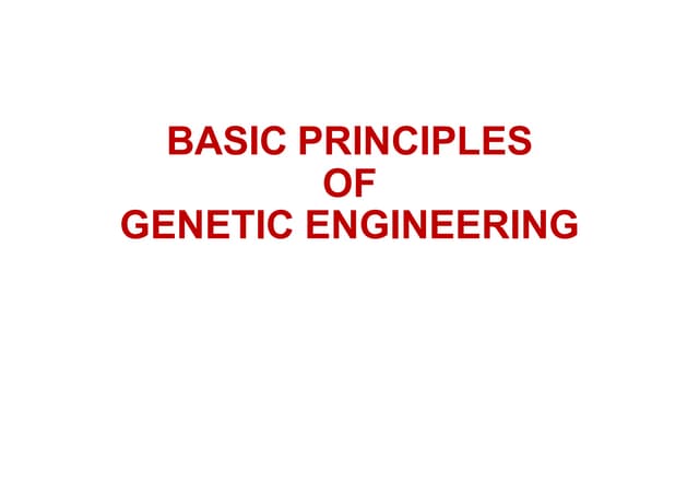 Genetic Engineering: Chapter 1- History of Genetic Engineering | PDF