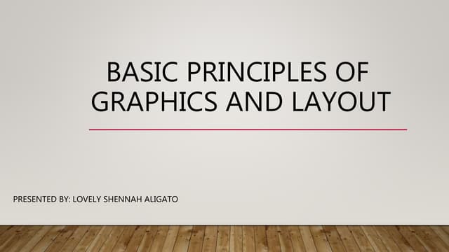 Basic Principles Of Graphics and Layout | PPTX