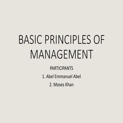 BASICS OF PRINCIPLES OF MANAGEMENT IN BUSINESS | PPT