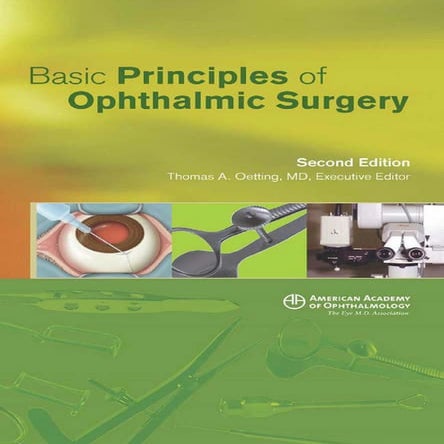 Basic Principles of Ophthalmic Surgery.. | PDF