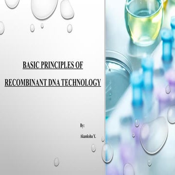 BASIC PRINCIPLES OF RECOMBINANT DNA TECHNOLOGY.pptx