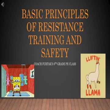 Basic Principles of Resistance Training and Gym Safety | PPTX