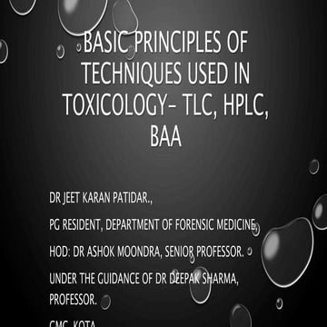 Basic principles of techniques used in toxicology- tlc.pptx