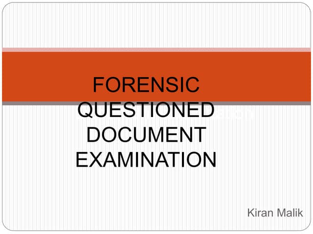 FORENSIC 4-QUESTION DOCUMENT EXAMINATION | PPTX | Cameras and ...