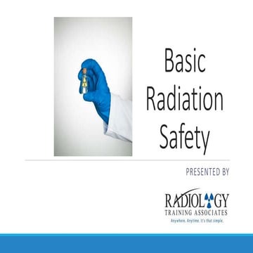 BASIC RADIATION SAFETY AWARENESS | PPTX