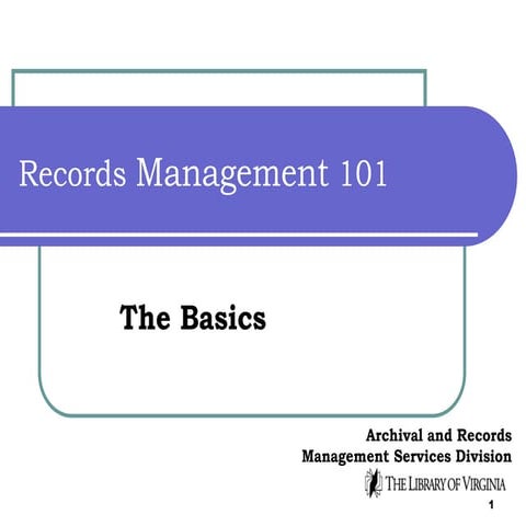 Basic Records Management Amy Judd.pptx
