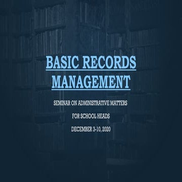 Basic Records Mgt by Racquel Santillan 26p.pptx