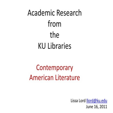 Academic Research: Contemporary American Literature | PPT