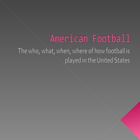 Basics of American Football | PPT